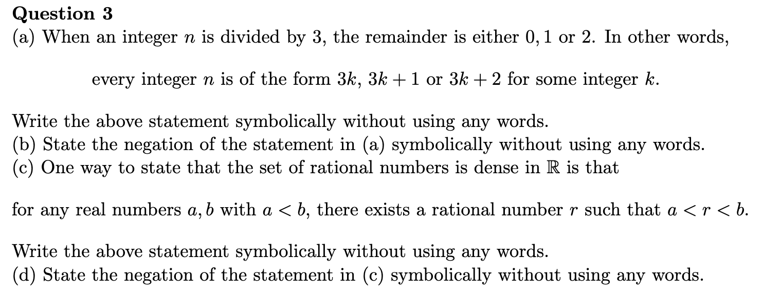Solved Question 3 (a) When an integer n is divided by 3, the | Chegg.com