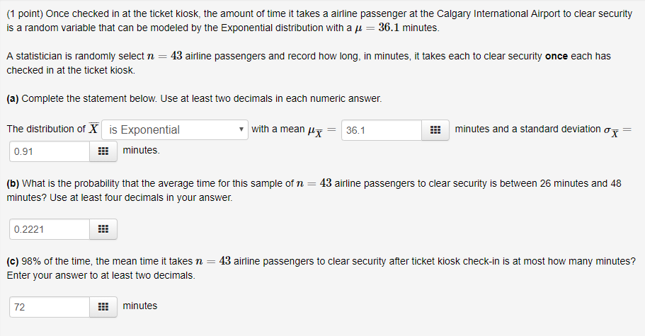 Solved (1 point) Once checked in at the ticket kiosk, the | Chegg.com
