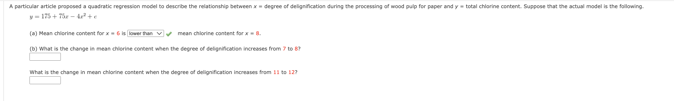 Solved y=175+75x-4x2+e(a) ﻿Mean chlorine content for x=6 ﻿is | Chegg.com