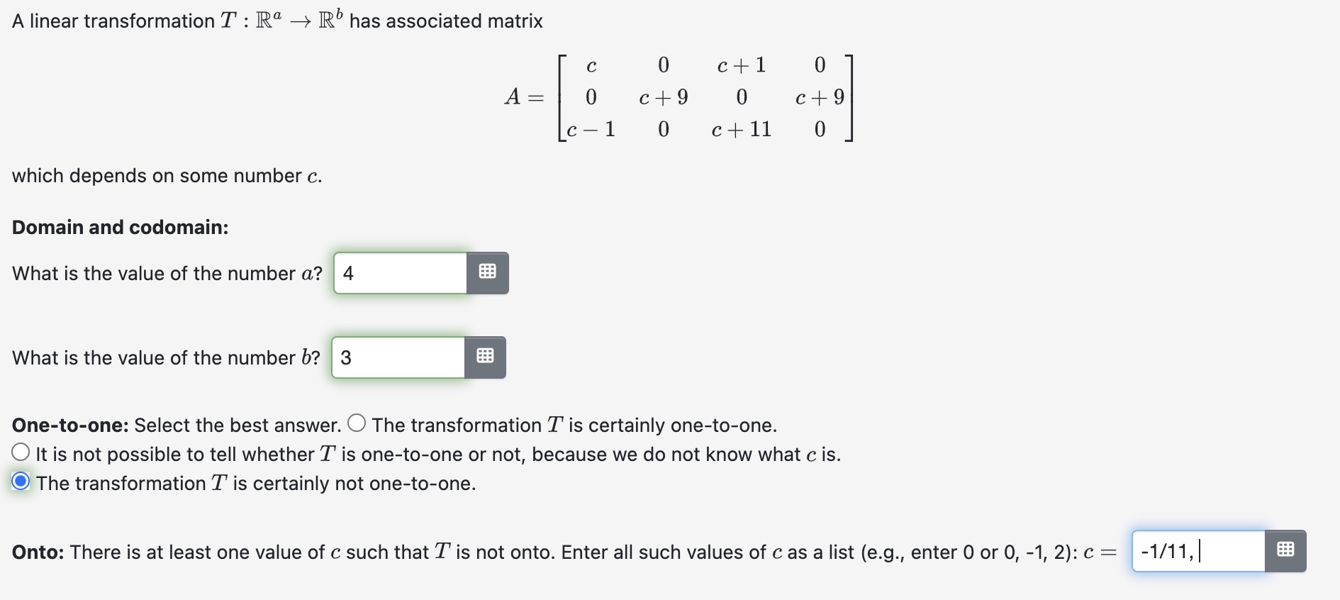 Solved A linear transformation T:Ra→Rb has associated matrix | Chegg.com