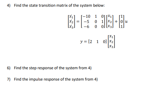Solved PLEASE SOLVE USING MATLAB OR SIMULINK AND SHOW THE | Chegg.com Solved PLEASE SOLVE USING MATLAB OR SIMULINK AND SHOW THE | Chegg.com