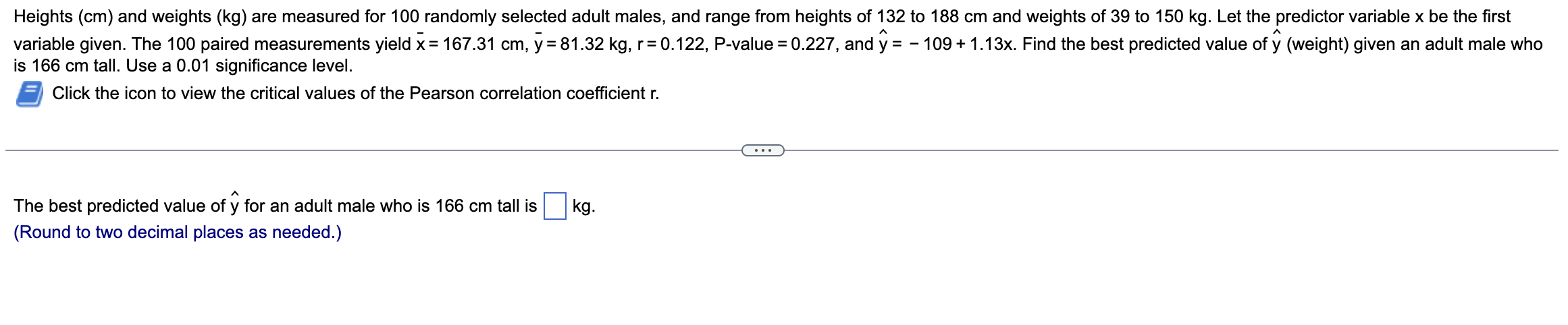 Solved is 166 cm tall. Use a 0.01 significance level. Click | Chegg.com