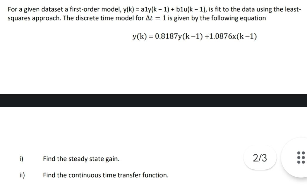Solved For a given dataset a first-order model, | Chegg.com