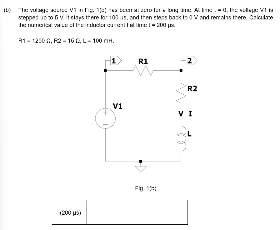 Solved (b) ﻿The voltage source V 1 in ﻿Fig. 1 (b) ﻿has been | Chegg.com
