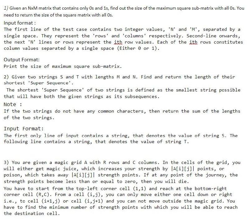 Solved 1) Given an NxM matrix that contains only Os and 1s, | Chegg.com