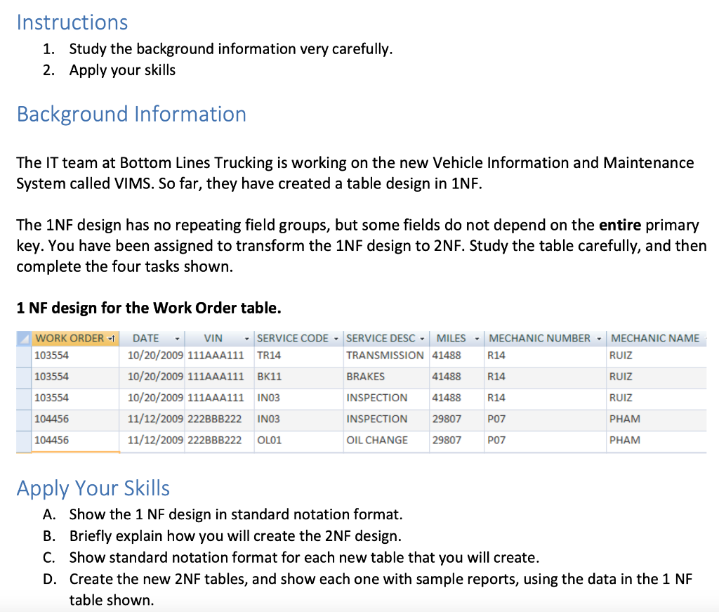 Solved Data Design: Normal Form Assignment You can use | Chegg.com