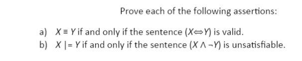 Solved Prove each of the following assertions: a) X = Y if | Chegg.com