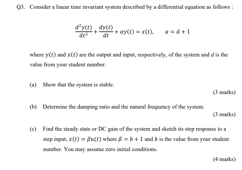 Solved Q3. Consider a linear time invariant system described | Chegg.com