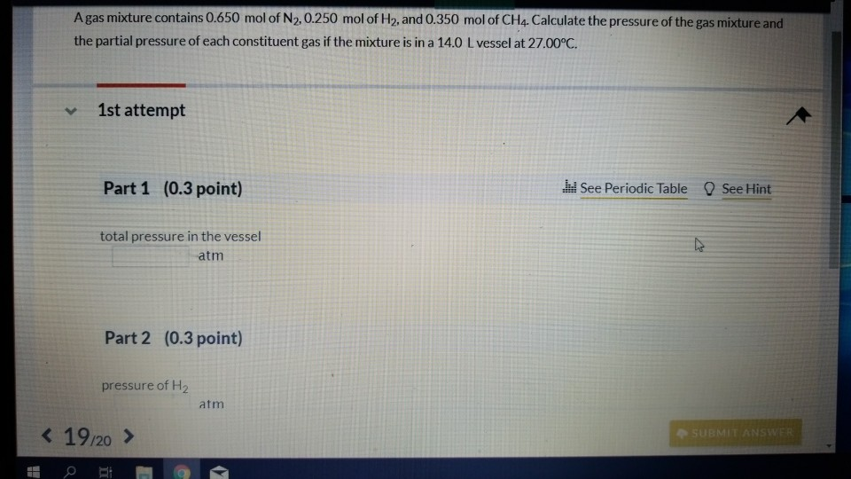 Solved A gas mixture contains 0.650 mol of N2,0.250 mol of | Chegg.com