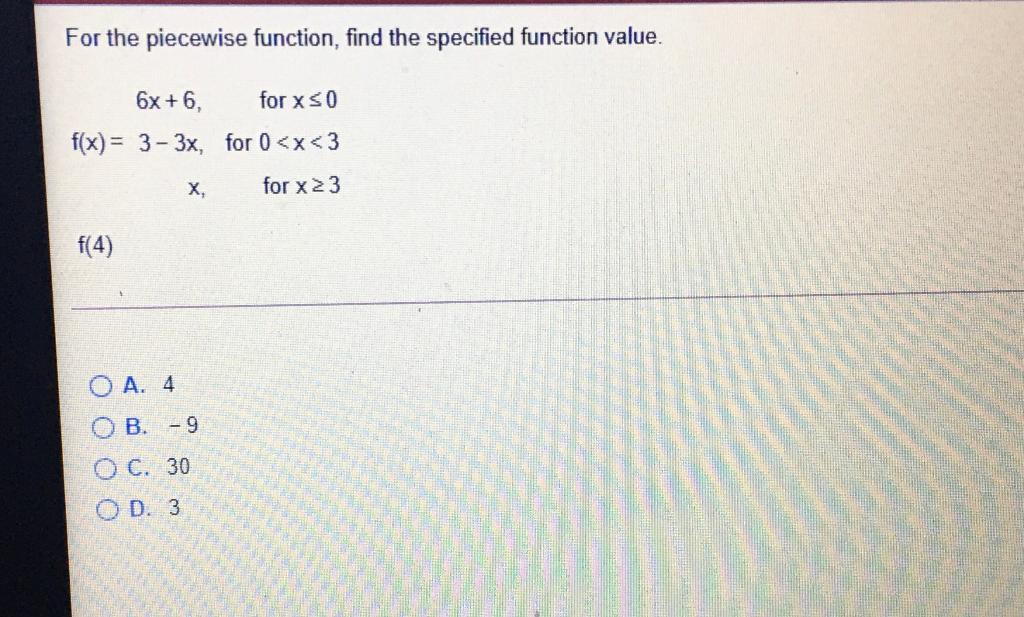 Solved For the piecewise function, find the specified | Chegg.com