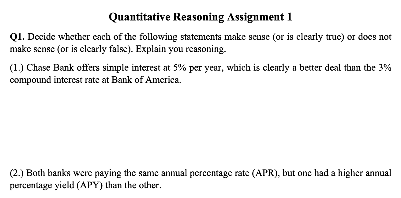 Solved Quantitative Reasoning Assignment 1 Q1. Decide | Chegg.com