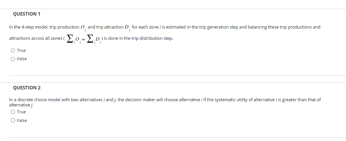 Solved In the 4-step model, trip production Oi and trip | Chegg.com