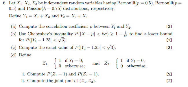 Solved 6. Let X1, X2, X3 be independent random variables | Chegg.com