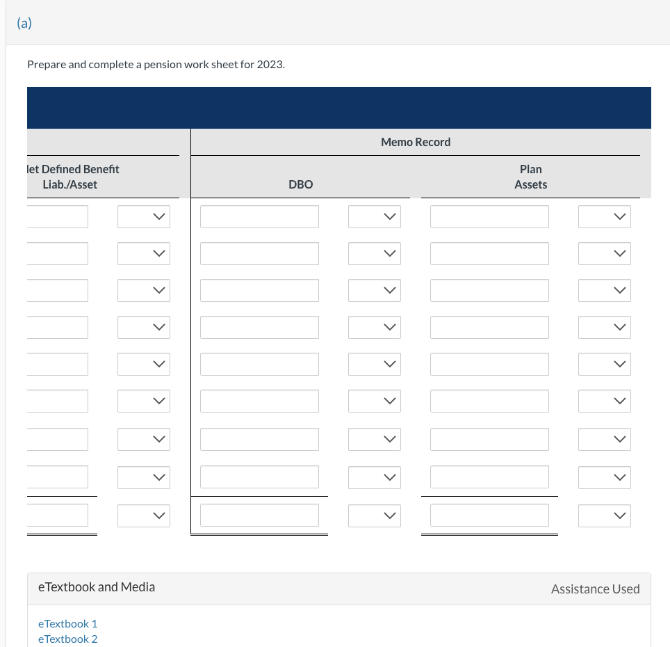 Solved Prepare and complete a pension work sheet for | Chegg.com