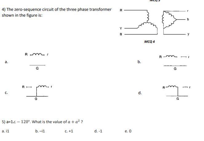 Solved R 4) The zero-sequence circuit of the three phase | Chegg.com