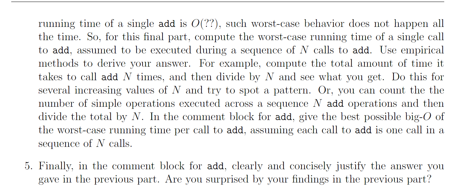 Solved import java.util.Iterator; /** * Write a description | Chegg.com