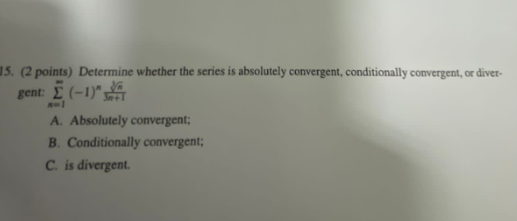 Solved 5. (2 points) Determine whether the series is | Chegg.com