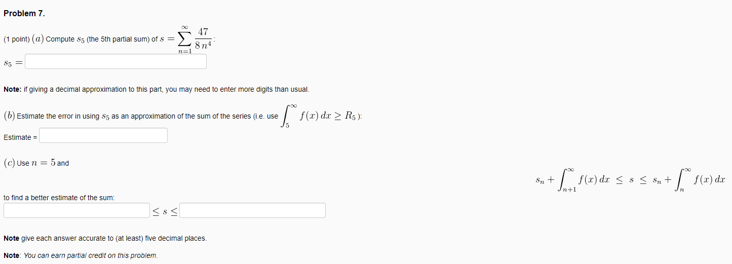 Solved Problem 7. 47 (1 point) (a) Compute S5 (the 5th | Chegg.com