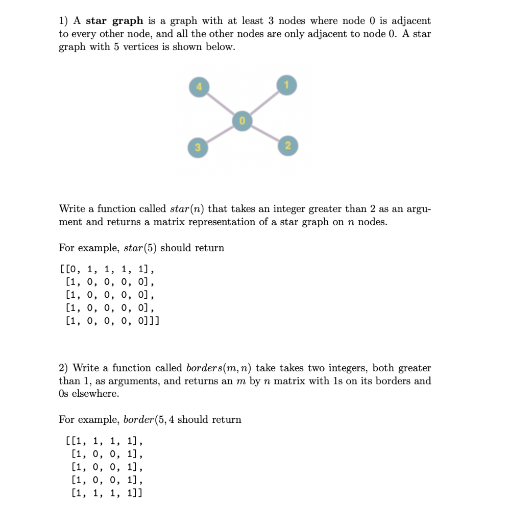 Solved 1) A star graph is a graph with at least 3 nodes | Chegg.com