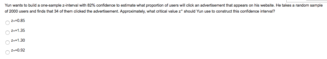 Solved Yun wants to build a one-sample z-interval with 82% | Chegg.com