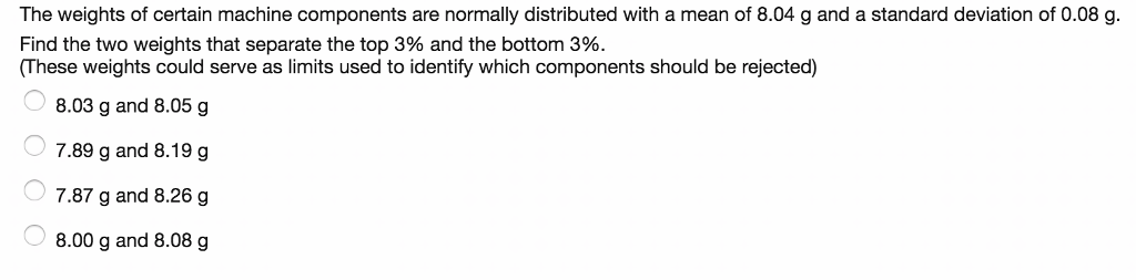 Solved The weights of certain machine components are | Chegg.com