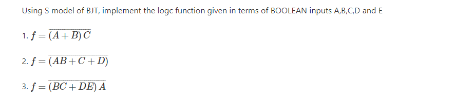 Solved Using S model of BJT, implement the logc function | Chegg.com