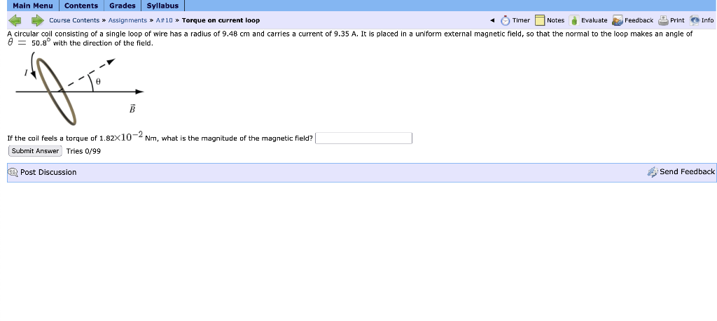 Solved A circular coil consisting of a single loop of wire | Chegg.com