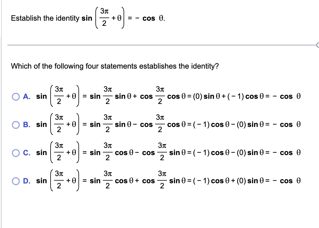 Solved Establish the identity sin(23π+θ)=−cosθ Which of the | Chegg.com