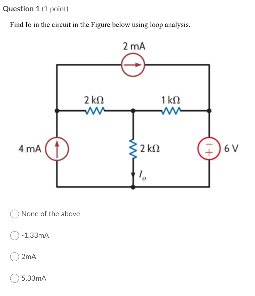 Solved Question 1 1 Point Find Io In The Circuit In The 