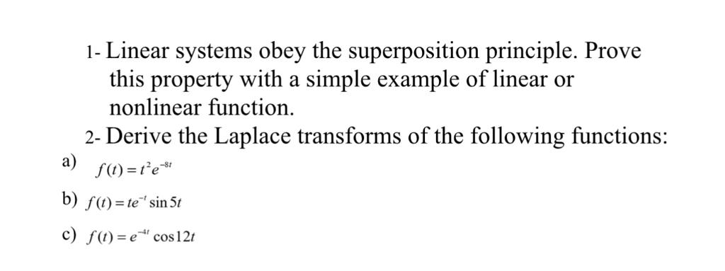 1- ﻿Linear systems obey the superposition principle. | Chegg.com