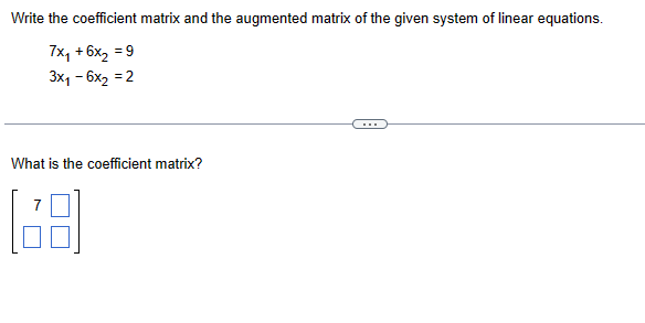 Solved Write the coefficient matrix and the augmented matrix | Chegg.com