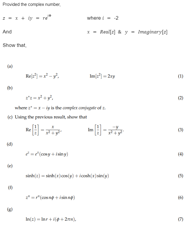 Solved Provided the complex number, z=x+iy=reiΦ where i=−2 | Chegg.com