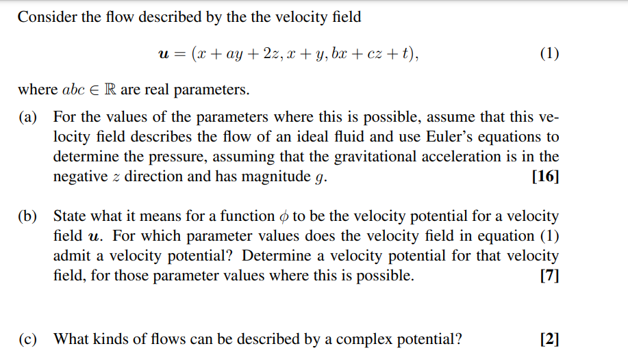 Solved Consider the flow described by the the velocity field | Chegg.com