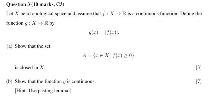 Solved Question 3 (10 marks, C3) Let X be a topological | Chegg.com