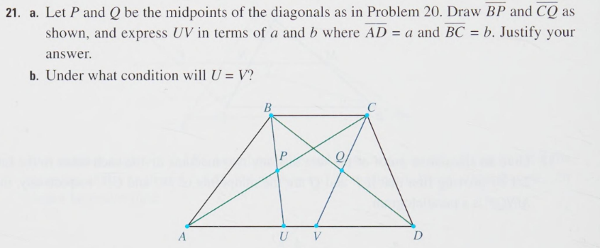 Solved 21. a. Let P and Q be the midpoints of the diagonals | Chegg.com