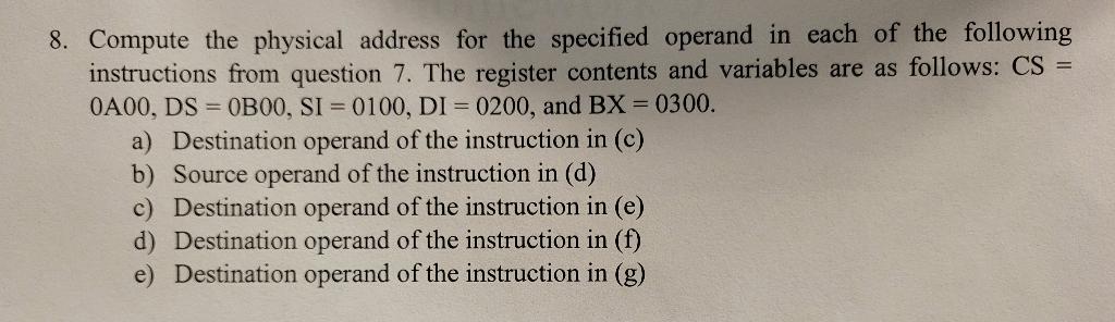 Solved 7. Identify the addressing modes used for the source | Chegg.com