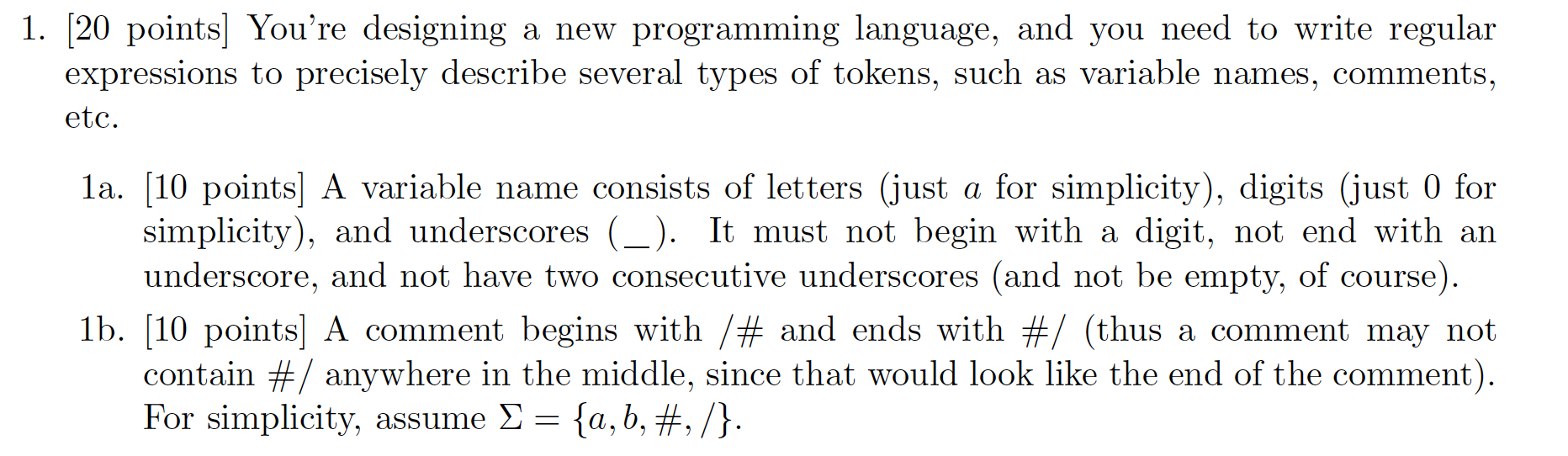 Solved 1. [20 points ] You're designing a new programming | Chegg.com