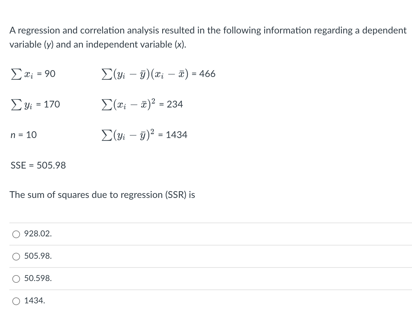 Solved A regression and correlation analysis resulted in the | Chegg.com