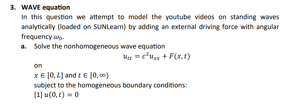 Solved 3. WAVE equation In this question we attempt to model | Chegg.com