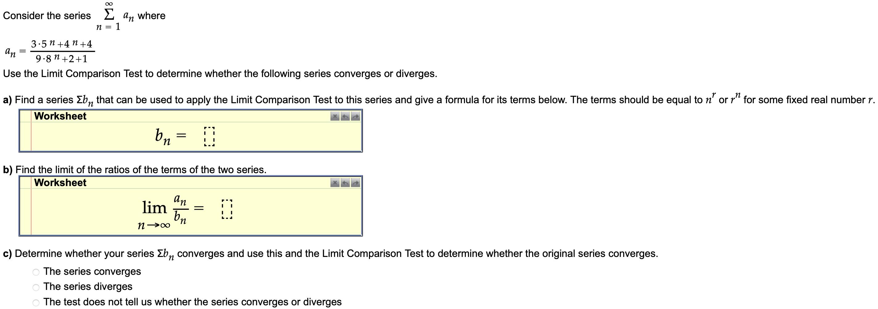 Solved Consider the series \\( \\sum_{n=1}^{\\infty} a_{n} | Chegg.com
