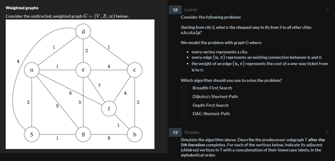 Solved 18 Weighted graphs Consider the undirected, weighted | Chegg.com