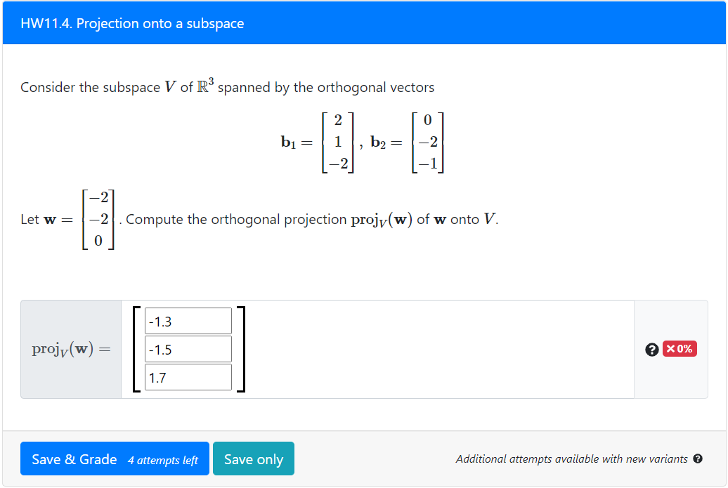 Solved HW11.4. Projection onto a subspace Consider the | Chegg.com
