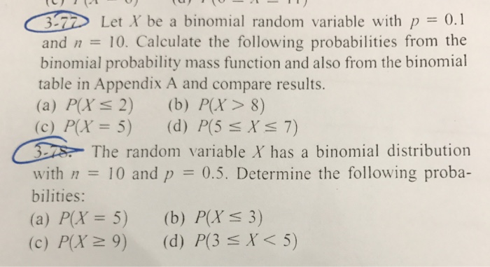 Solved 3. D Let X be a binomial random variable with p = 0.1 | Chegg.com