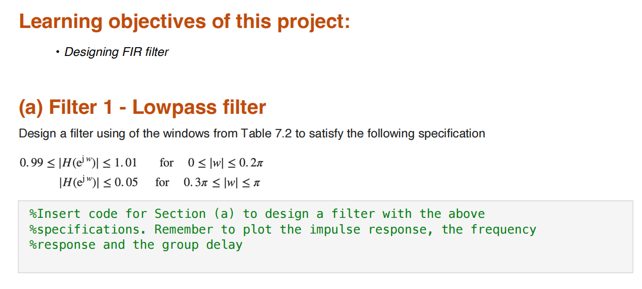 Solved For this project, you will design 4 causal FIR | Chegg.com
