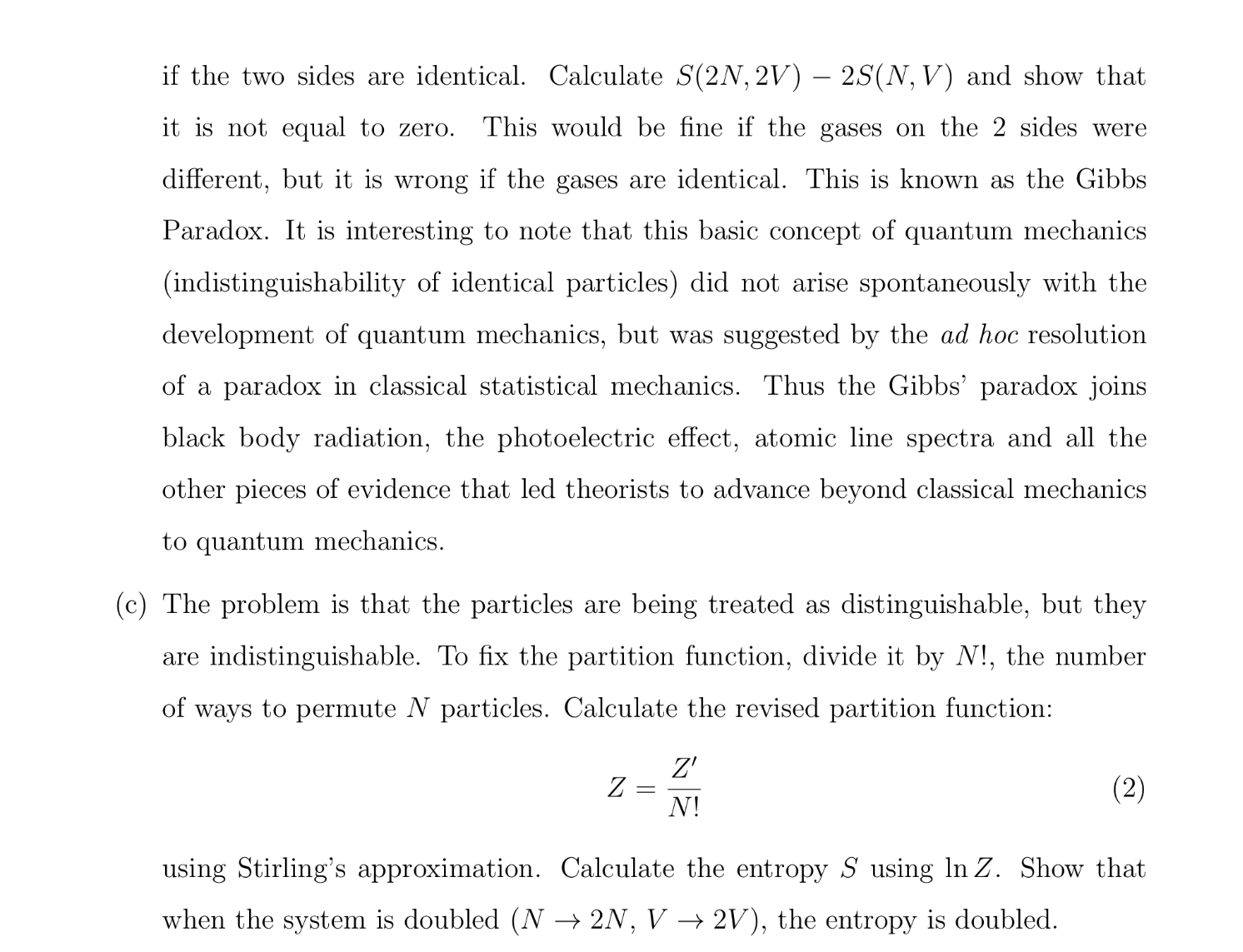 Solved 1. Ideal Gas and Gibbs Paradox(a) Derive the | Chegg.com