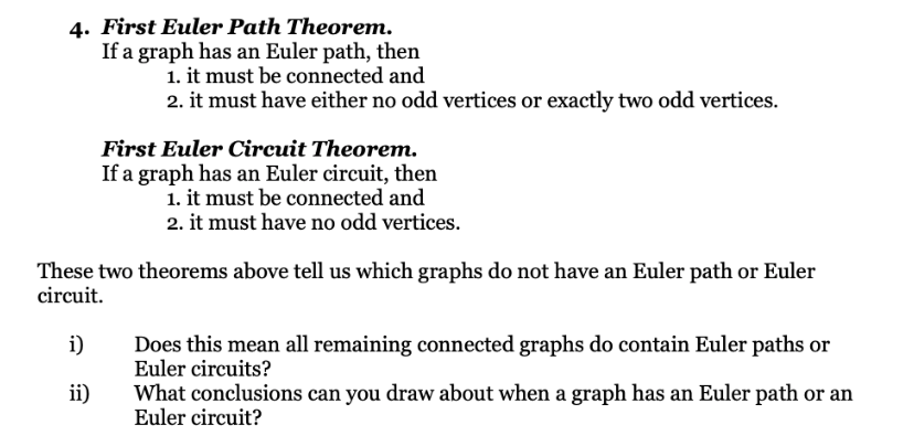 Solved 4. First Euler Path Theorem. If a graph has an Euler | Chegg.com