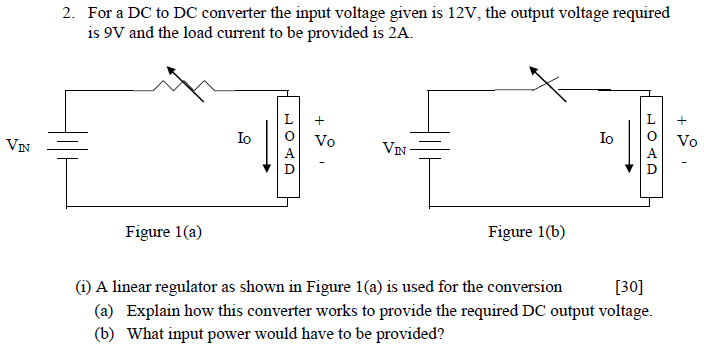 Solved 2. For a DC to DC converter the input voltage given | Chegg.com