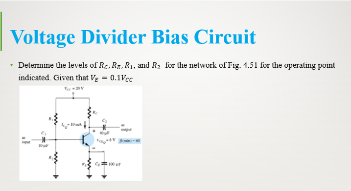 Solved Voltage Divider Bias Circuit Determine the levels of | Chegg.com