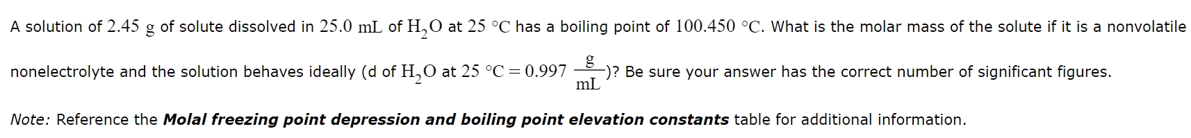 Solved A solution of 2.45 ﻿g of solute dissolved in 25.0 ﻿mL | Chegg.com