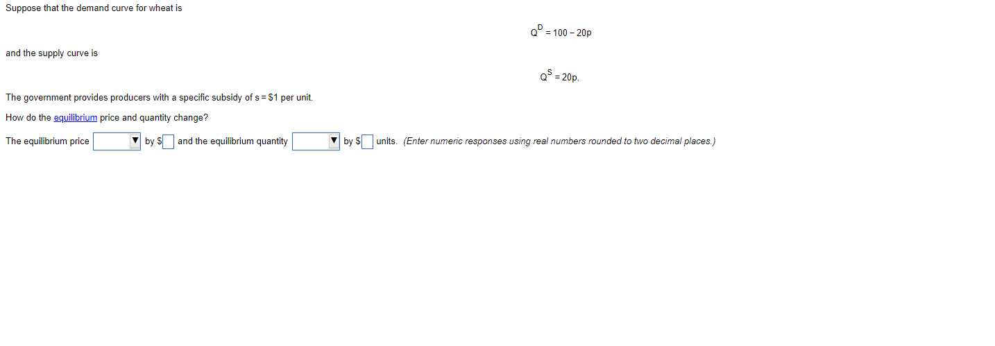 Solved Suppose that the demand curve for wheat | Chegg.com